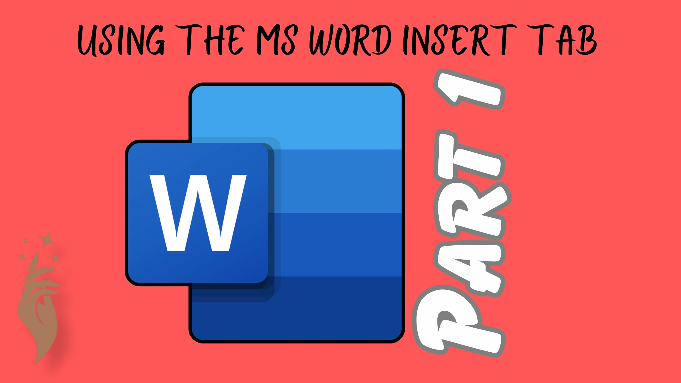  Using The MS Word Insert Tab Part 1 Trick MS